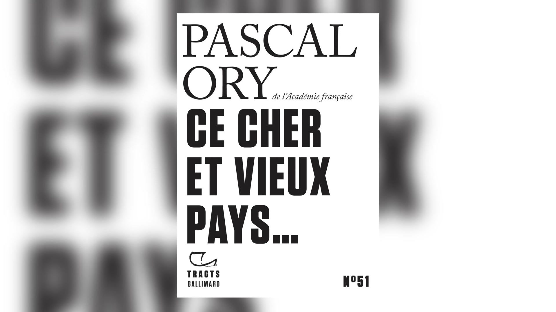 Pascal Ory de l’Académie française : «Pourquoi la France n’est pas la ...